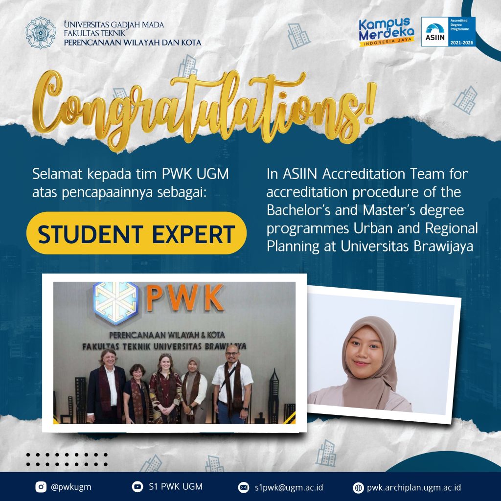 Mahasiswa PWK UGM Berperan dalam Akreditasi Internasional ASIIN di ...